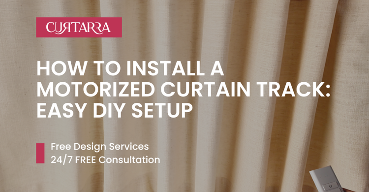 How to Install a Motorized Curtain Track: Easy DIY Setup – Curtarra